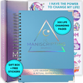 The Maniscripting Journal: the most powerful manifestation journal ...